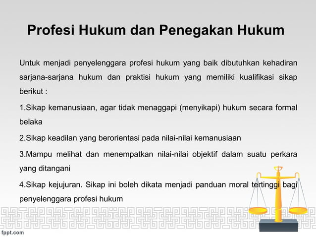 Presentasi etika profesi hukum | PPT