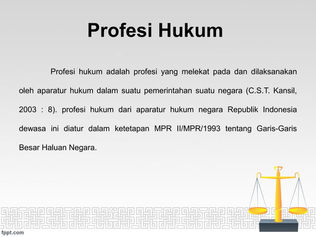 Presentasi etika profesi hukum | PPT