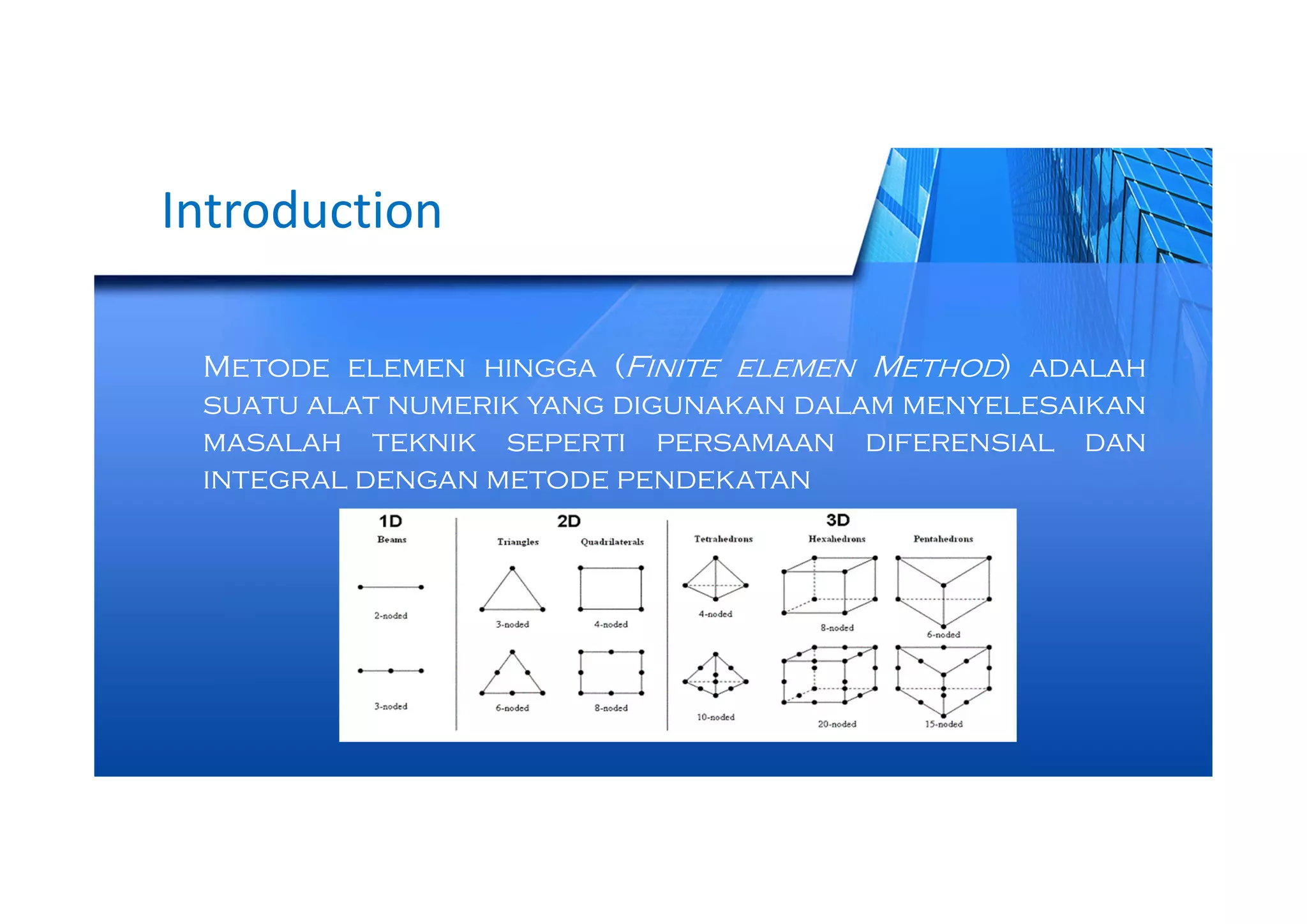 Finite Element Method (Metode Elemen Hingga) | PDF