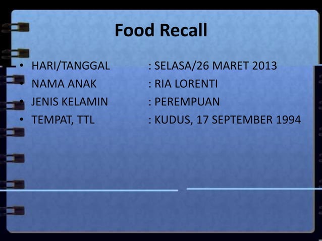 Presentasi food recall | PPT