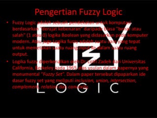 Presentasi fuzzy logic (Logika Fuzzy) | PPTX