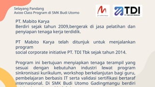 Presentasi Gelar Karya dan profil kelas axioo class program smk budi ...