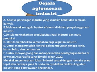 Aglomerasi dan Deglomerasi dalam lokasi industri by Pangestu chaesar | PPT