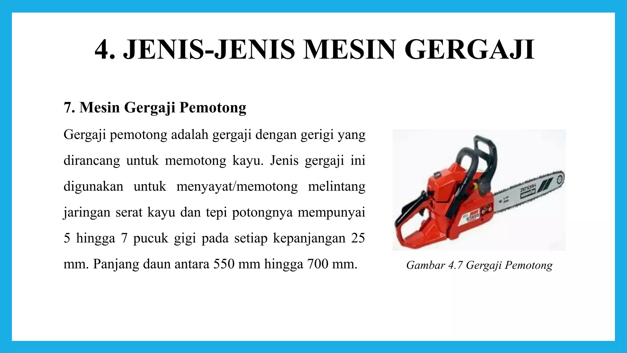 Mesin Gergaji dan Pembesar Lubang | PPTX