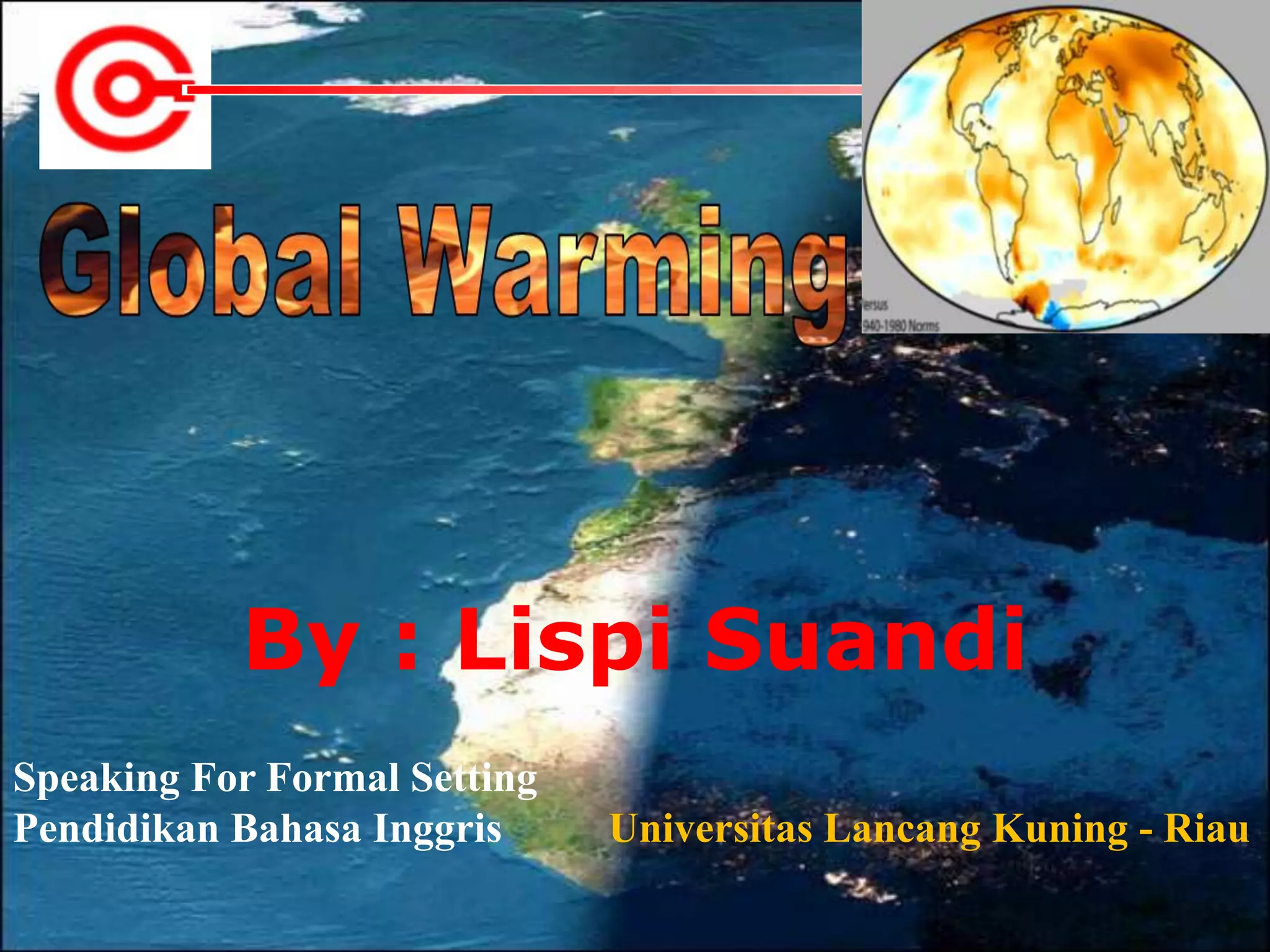 PRESENTASI GLOBAL WARMING.pptx