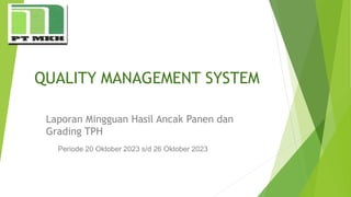 Presentasi GRADING TPH 20 Oktober s.d 26 Oktober 2023.pptx