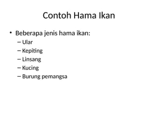 Presentasi_Hama_dan_Penyakit_Ikan serta cara penanggulangan.pptx