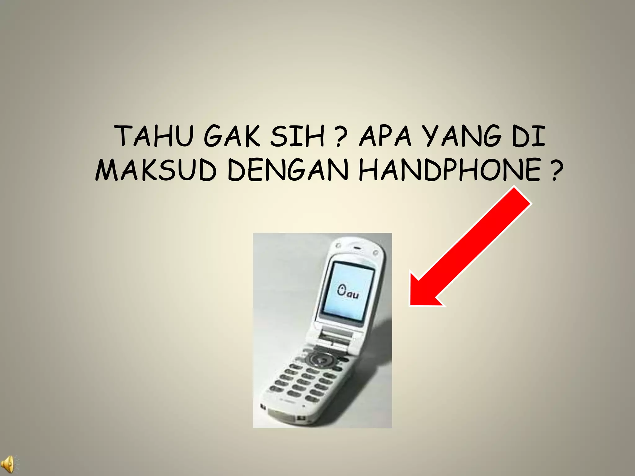 SEJARAH HANDPHONE | PPTX