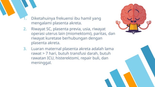 Faktor Risiko dan Luaran Maternal Plasenta Akreta.pptx