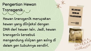 Presentasi Hewan Transgenik.pptx