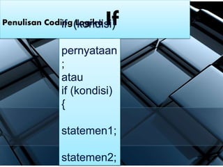 Contoh Presentasi ALgoritma Pemrograman Percabangan IF | PPT