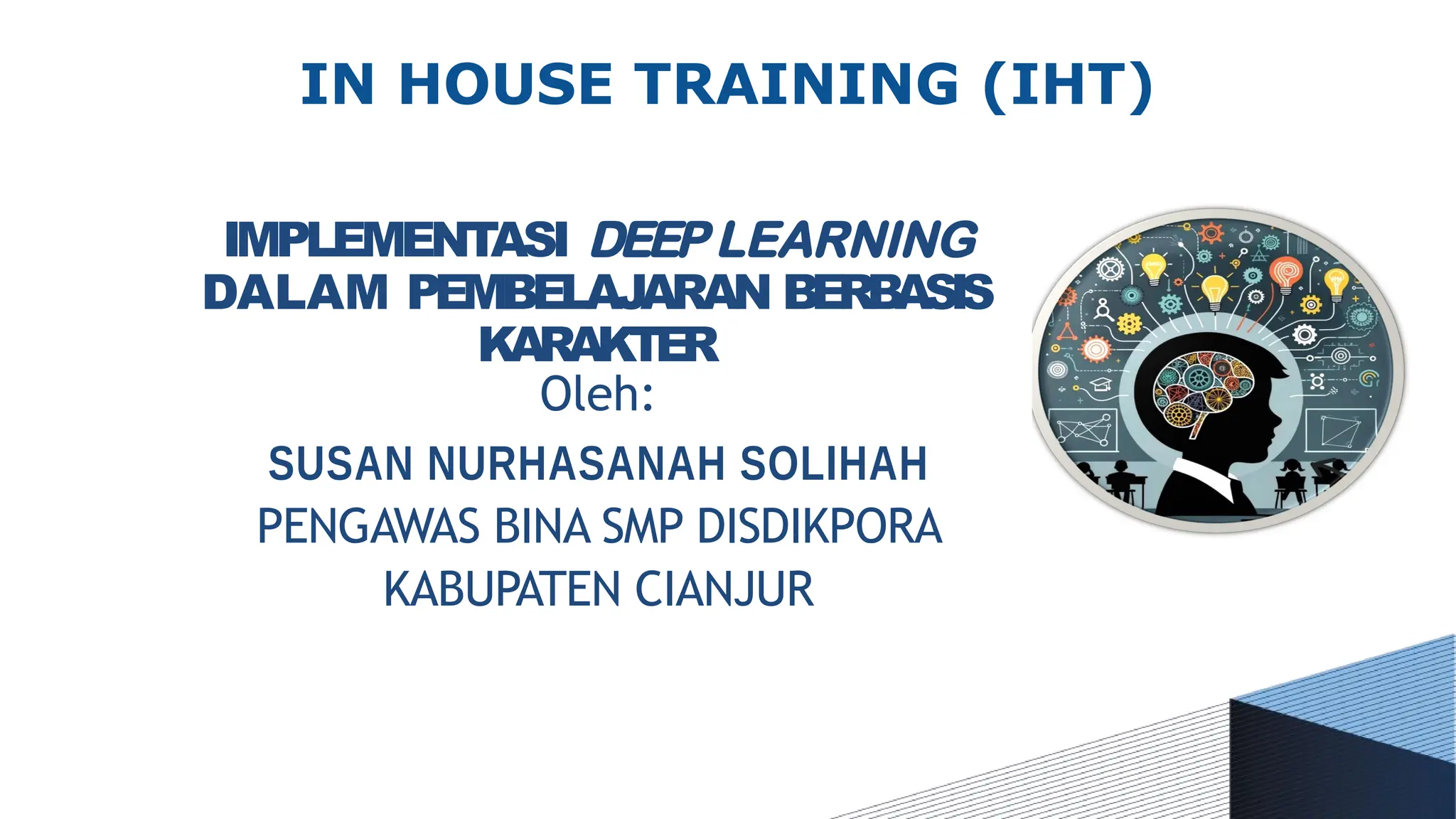 Materi PRESENTASI IHT DEEP LEARNING.pptx