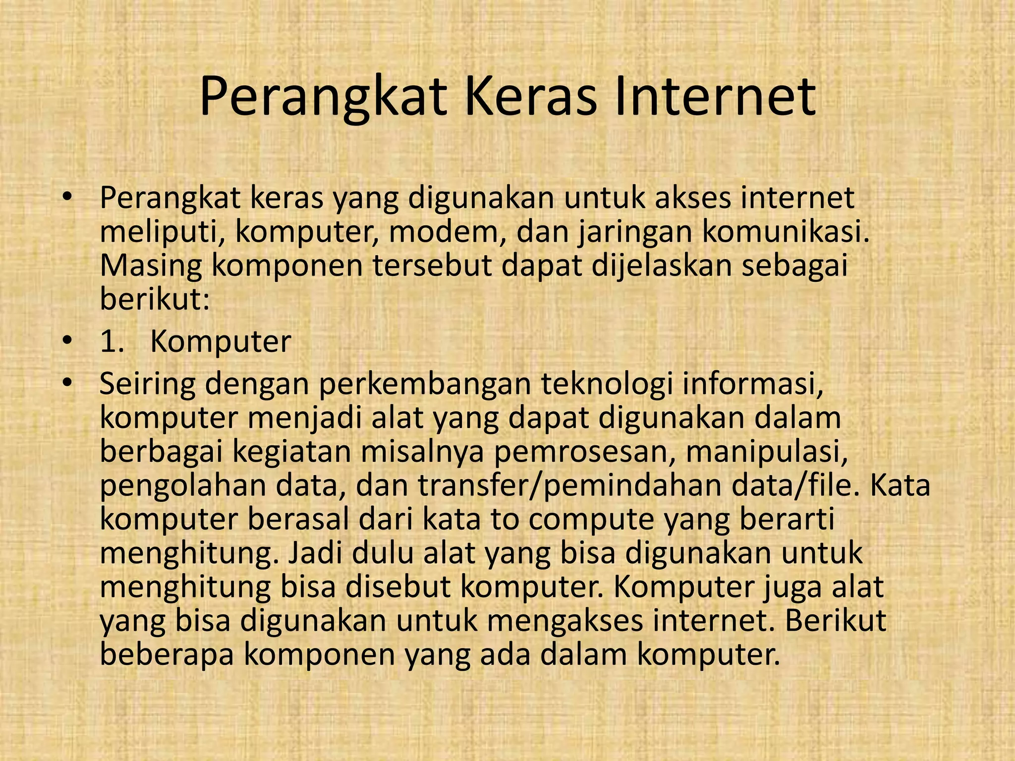 Presentasi internet | PPTX