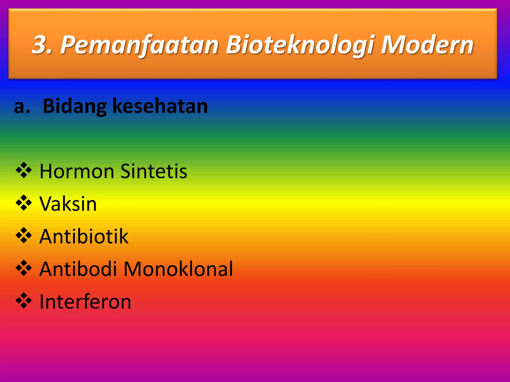 Presentasi ipa biologi (bioteknologi) | PPTX