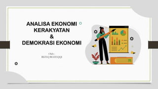 PRESENTASI IRZEQ-EKONOMI KERAKYATAN.pptx