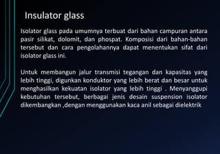 Isolasi Tegangan Tinggi | PPTX