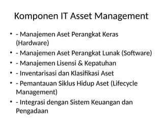 Presentasi_IT_Asset_Management final.ppt