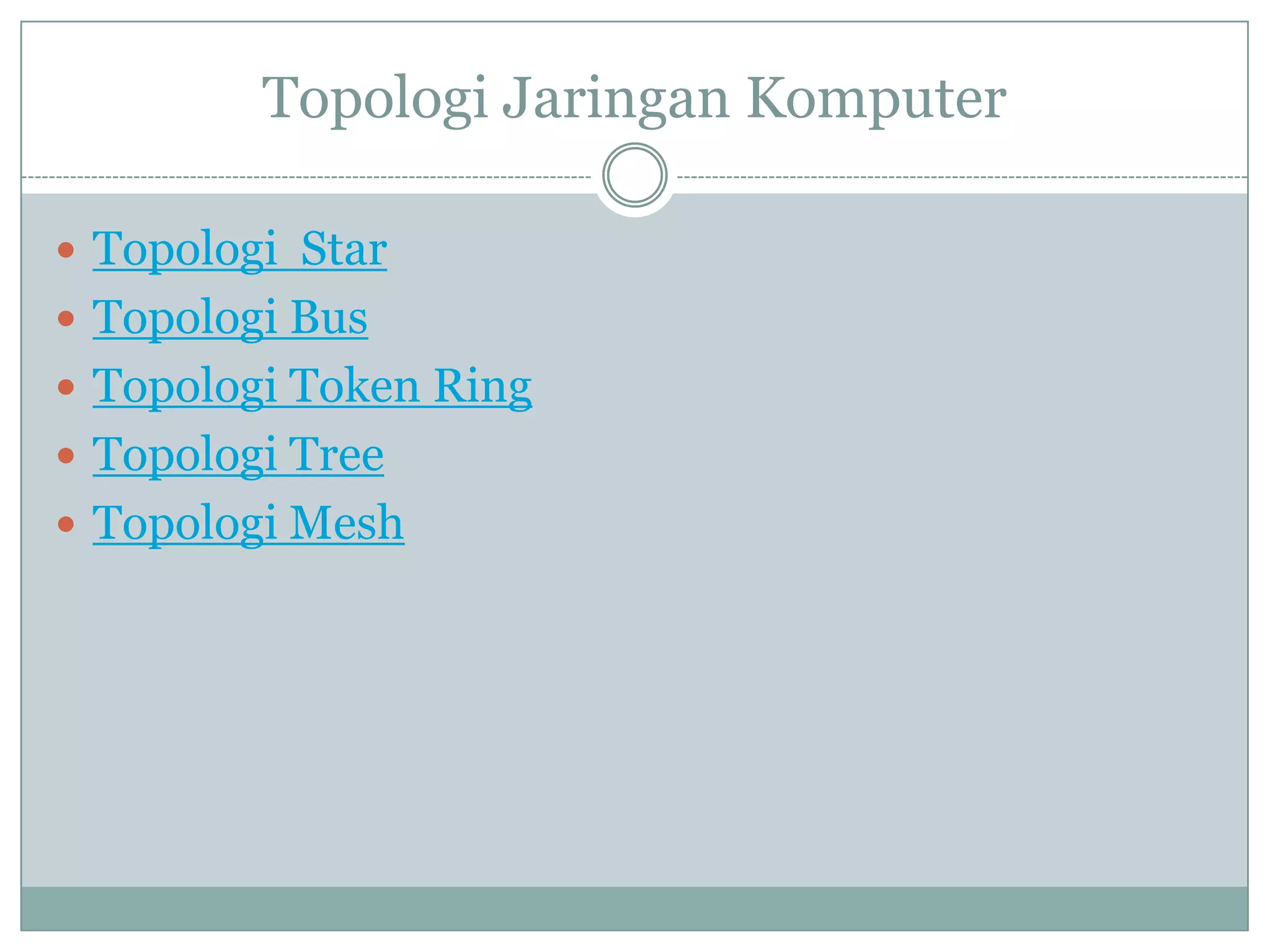 Presentasi jaringan dasar | PPTX