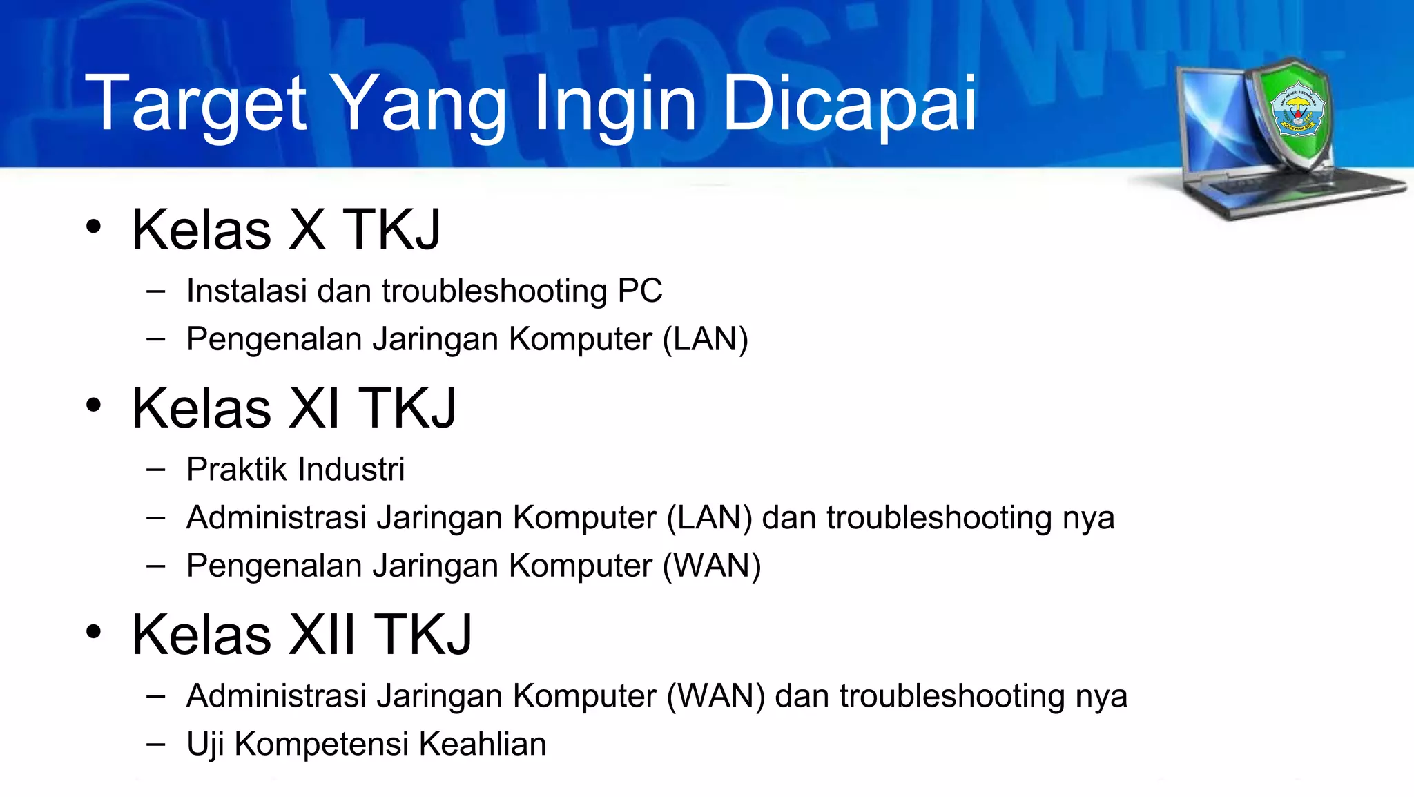 Presentasi profil jurusan tkj smkn 8 semarang | PPT