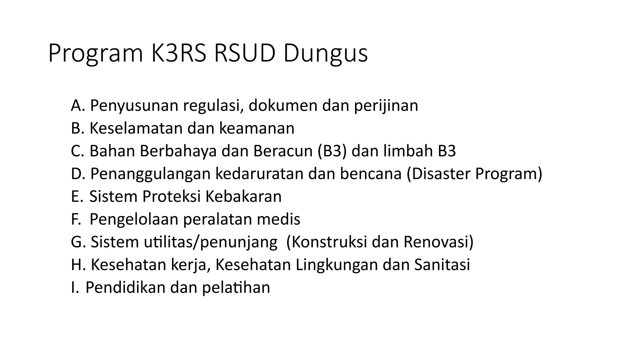 Contoh Presentasi K3RS RSUDD Madiun.pptx