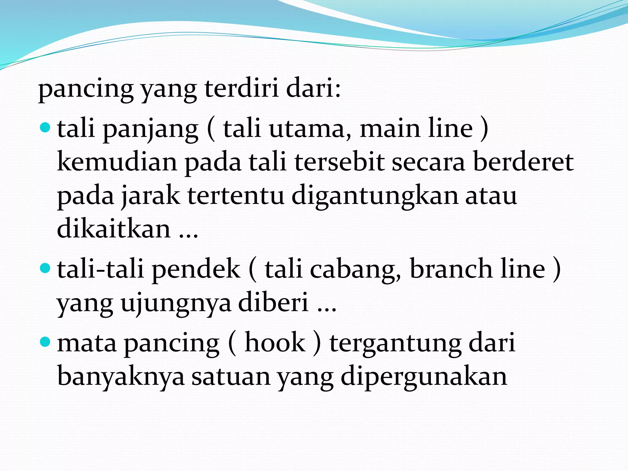 Presentasi kapal ikan tuna long line | PPTX