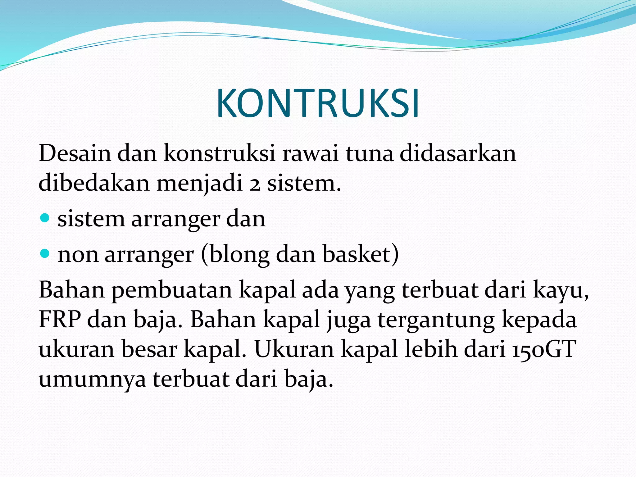 Presentasi kapal ikan tuna long line | PPTX