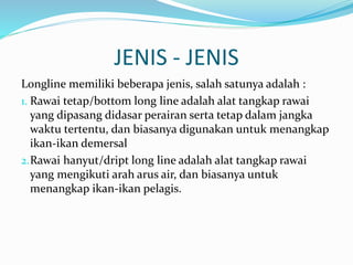 Presentasi kapal ikan tuna long line | PPTX