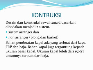 Presentasi kapal ikan tuna long line | PPTX