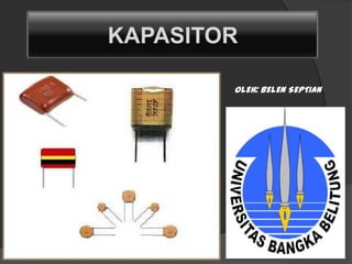 Kapasitor | PPTX