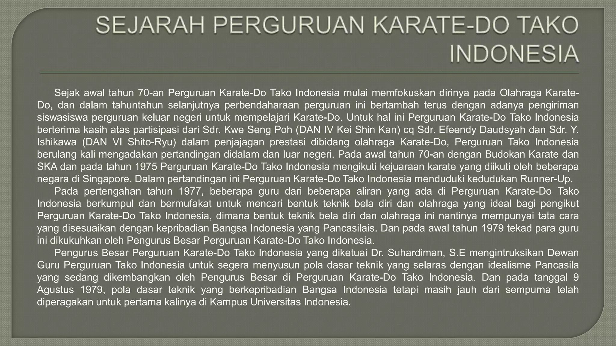 Presentasi karate do tako indonesia | PPTX