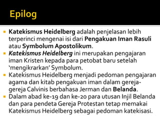 Katekismus Heidelberg | PPTX