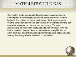 Presentasi ke 7 tatanan materi gas | PPT