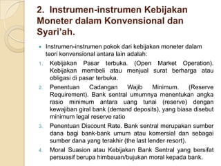 Presentasi kebijakan moneter islami | PPTX