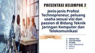 PRESENTASI KELOMPOK jenis jenis profesi tkj | PPTX