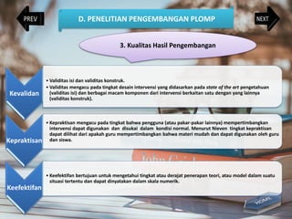 Presentasi penelitian pengembangan plomp | PPTX