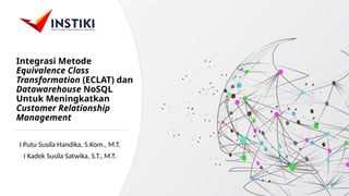 Intgrasi Metode Equivalence Class Transform (ECLAT) | PPTX