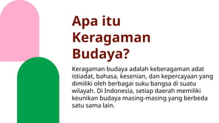 Presentasi Keragaman Budaya di Indonesia.pptx