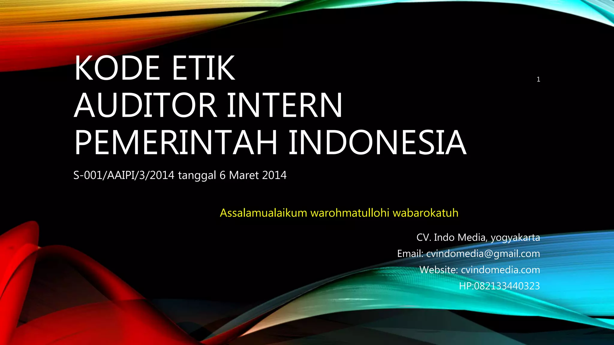 Presentasi kode etik AAIPI dan simwasda | PPTX