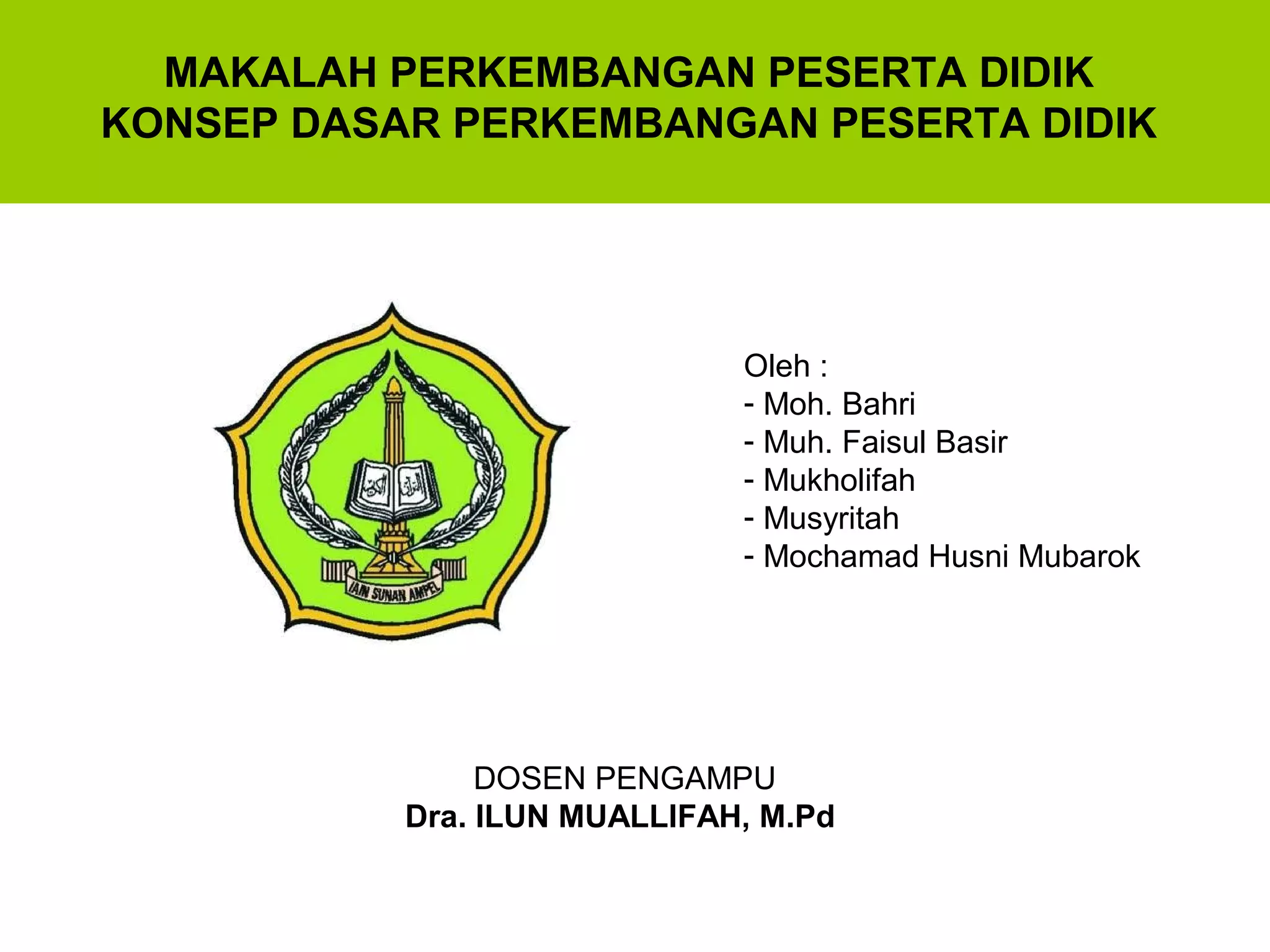 Presentasi konsep dasar perkembangan peserta didik | PPT