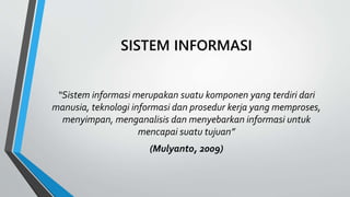 Konsep Dasar Sistem Informasi | PPTX