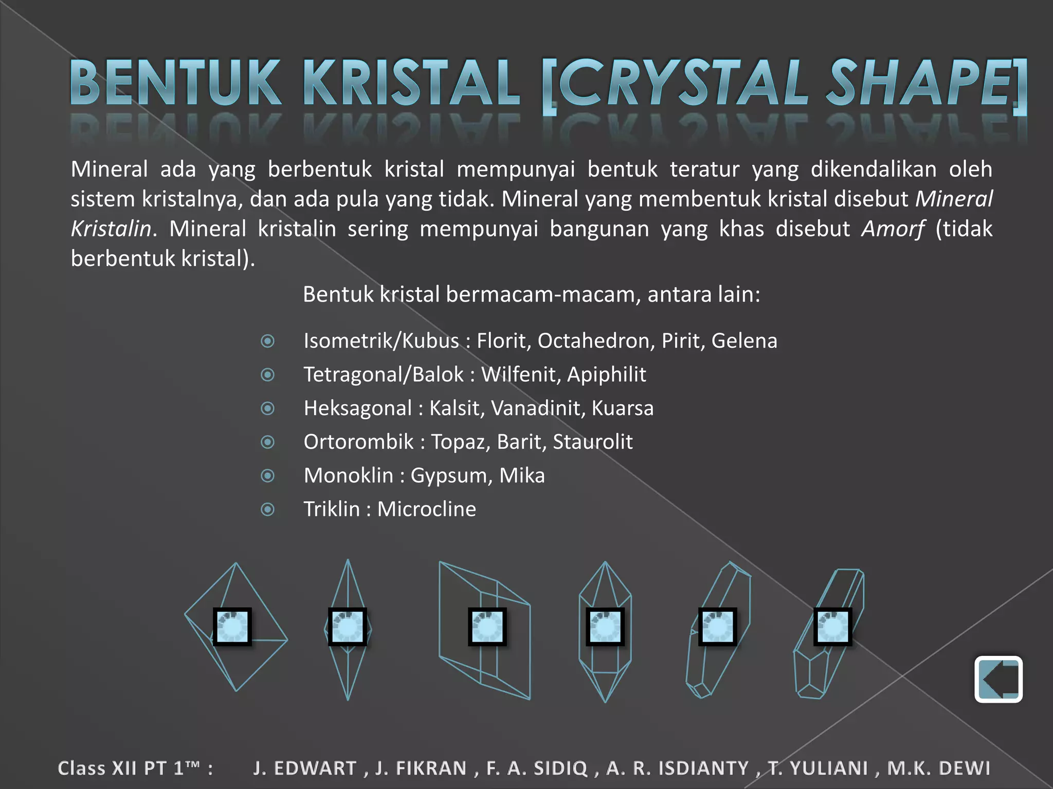 Presentasi Kristal Mineral - Sifat Fisik Mineral - Johan Edwart | PPTX