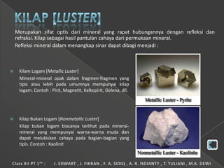 Presentasi Kristal Mineral - Sifat Fisik Mineral - Johan Edwart | PPTX