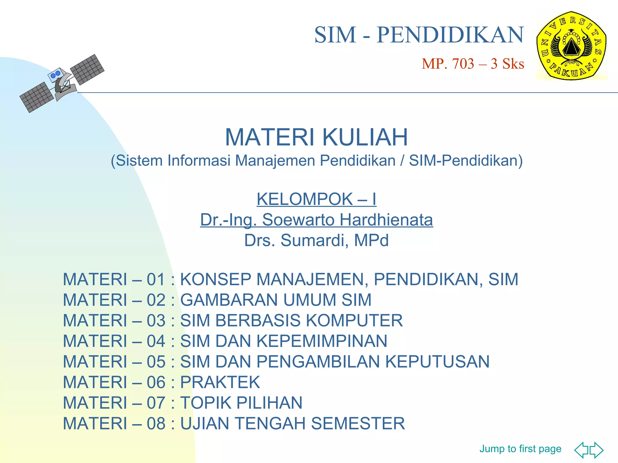 Presentasi kuliah sim pendidikan materi 00 | PPT