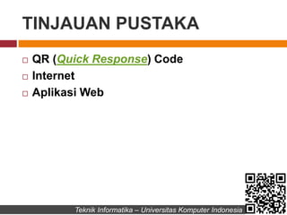 Presentasi laporan penelitian qr code | PPTX