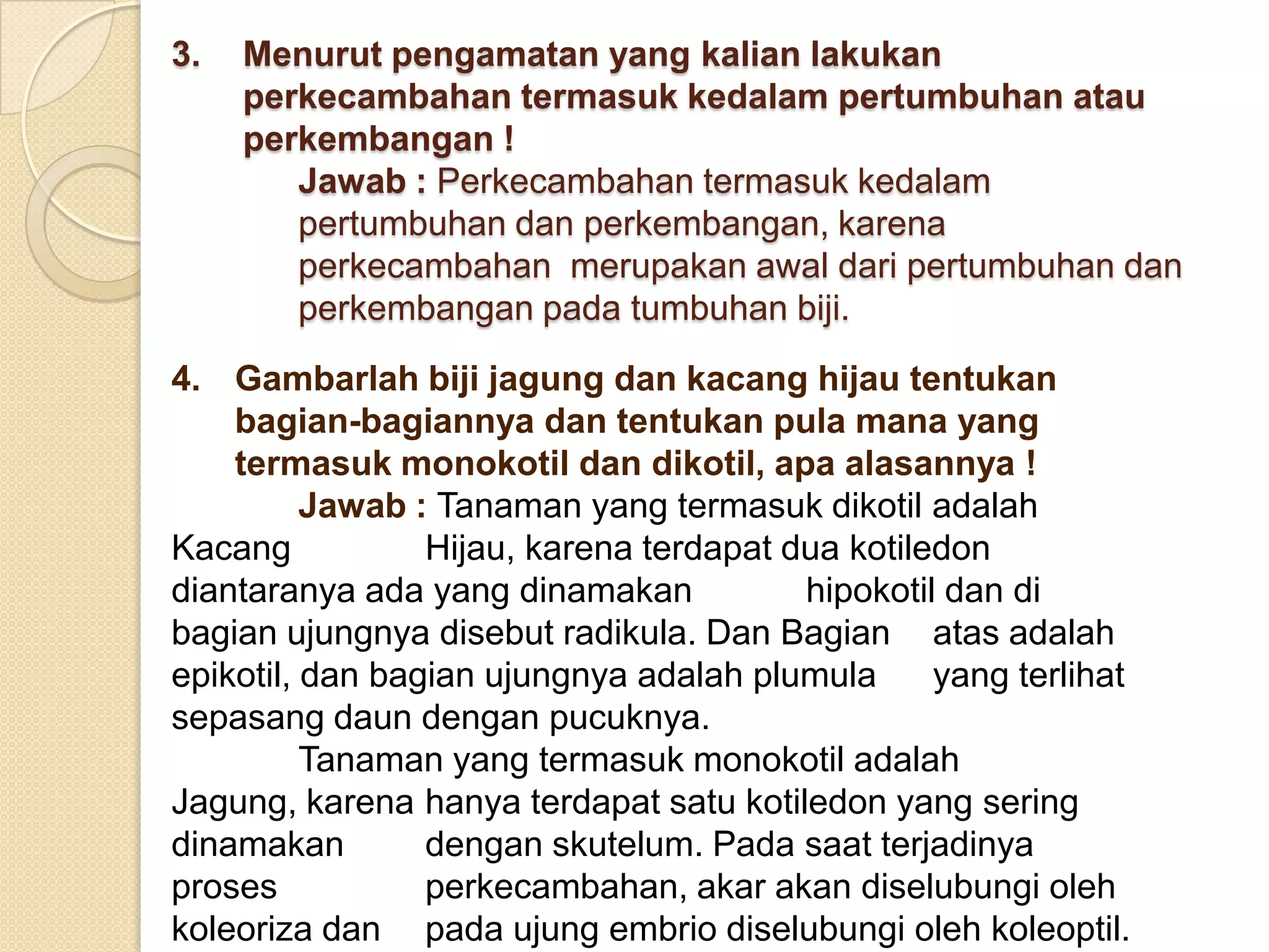 Presentasi laporan praktikum pertumbuhan dan perkembangan tanaman ...