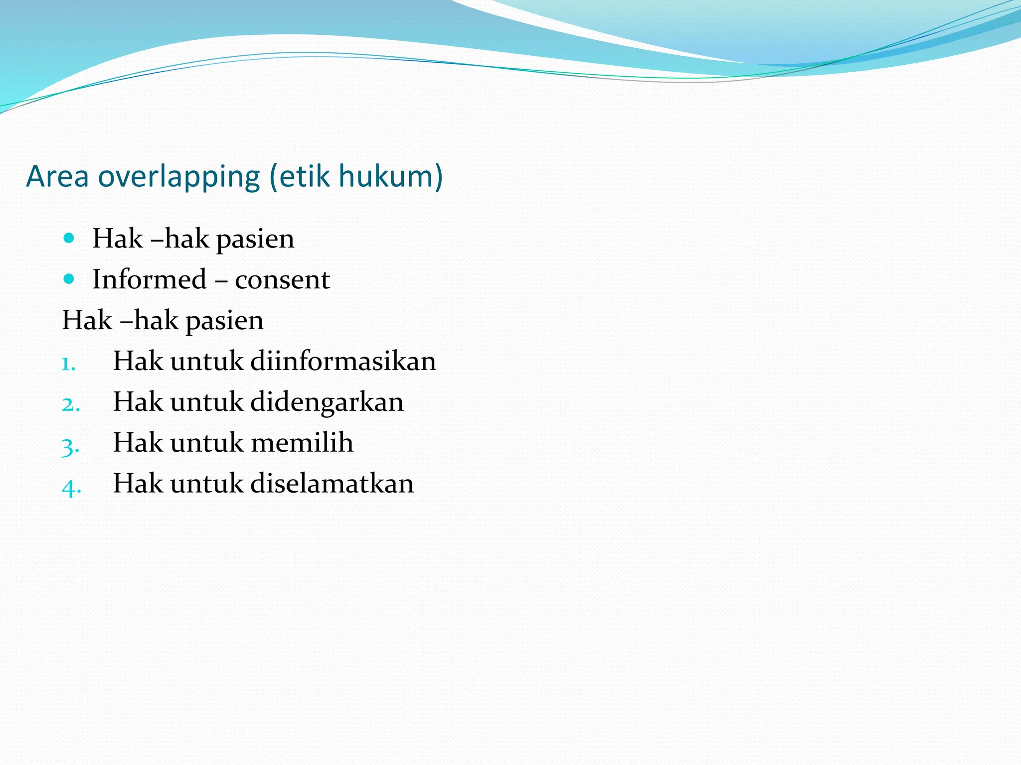 Aspek etik dan legal dalam praktik keprawatan | PPTX
