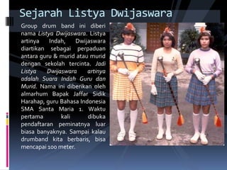 Sejarah Listya Dwijaswara | PPTX