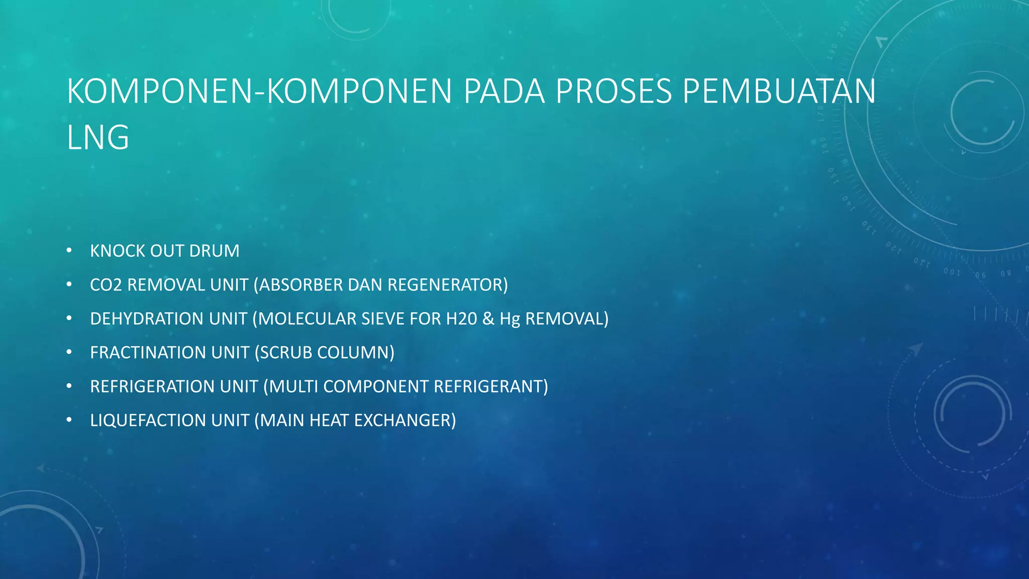 PRESENTASI LNG TEKNOLOGI PROSES.pptx