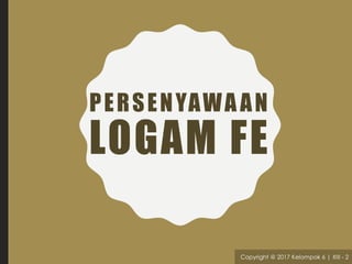 [Presentasi] Logam Besi (Fe) | PDF
