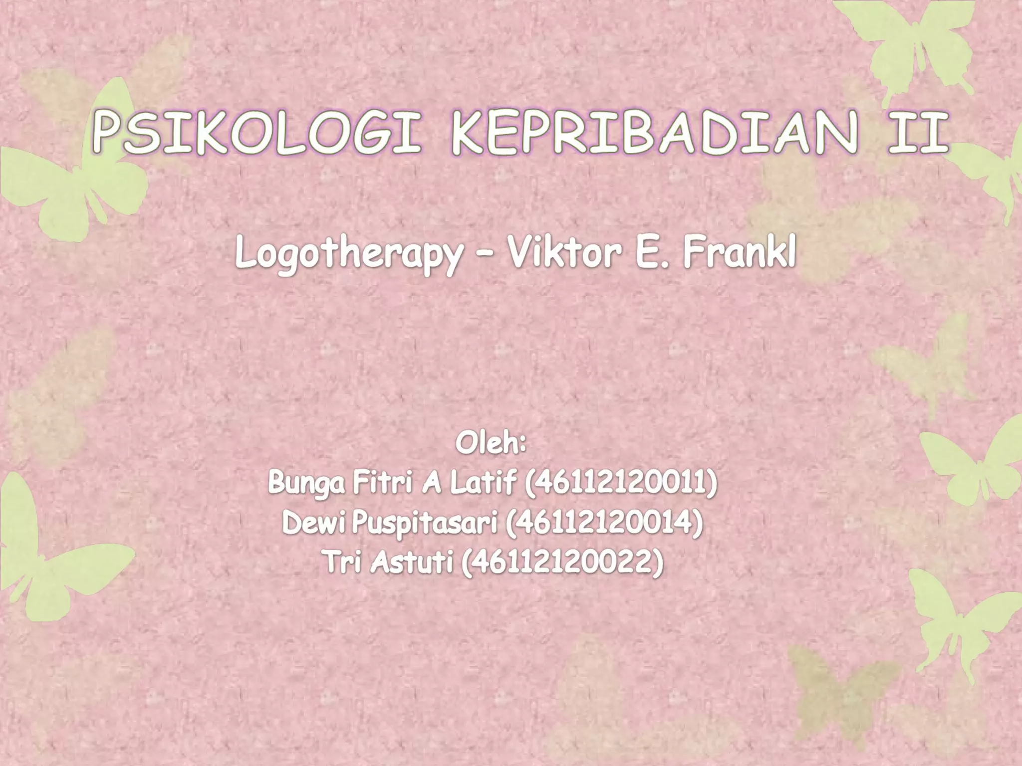 Logoterapi - Viktor E. Frankl | PPT